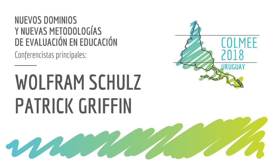Wolfram Schulz y Patrick Griffin estarán en el COLMEE 2018 - INEEd